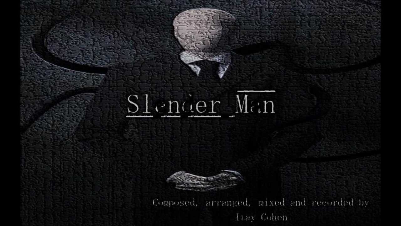 Slender Man(Original soundtrack) - YouTube
