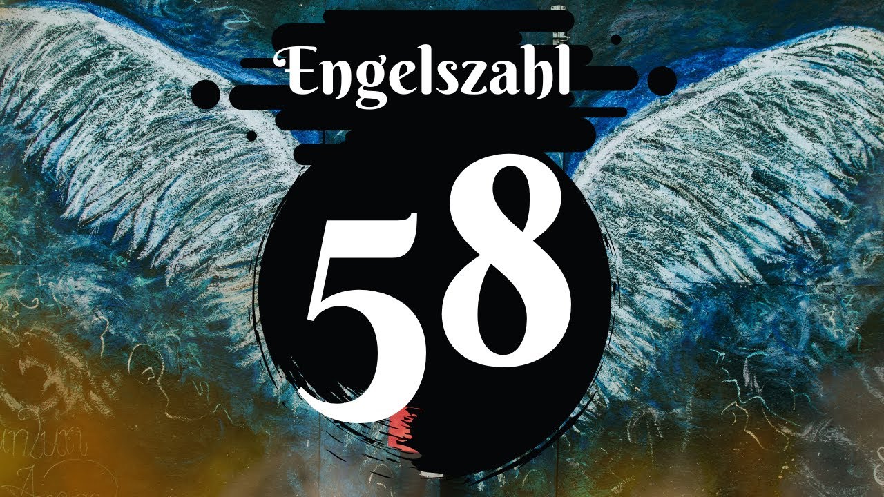 Siehst du die Engelszahl 58? 🌌 Die vollständige Bedeutung des Sehens ...