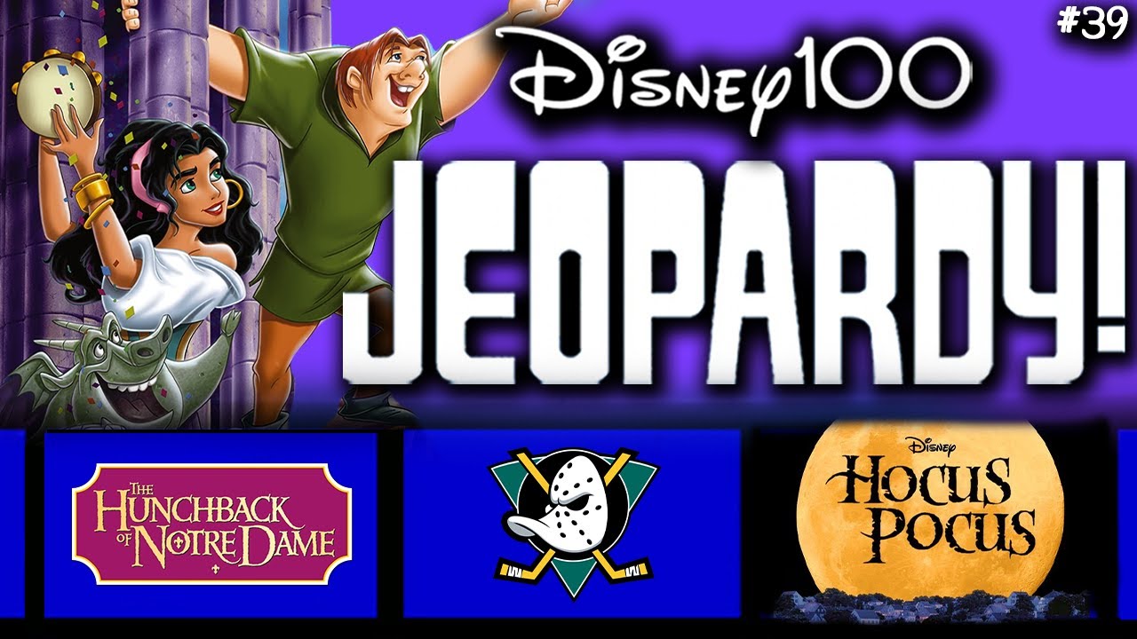 Disney Jeopardy Trivia • Hunchback, Hocus Pocus, Mighty Ducks - YouTube