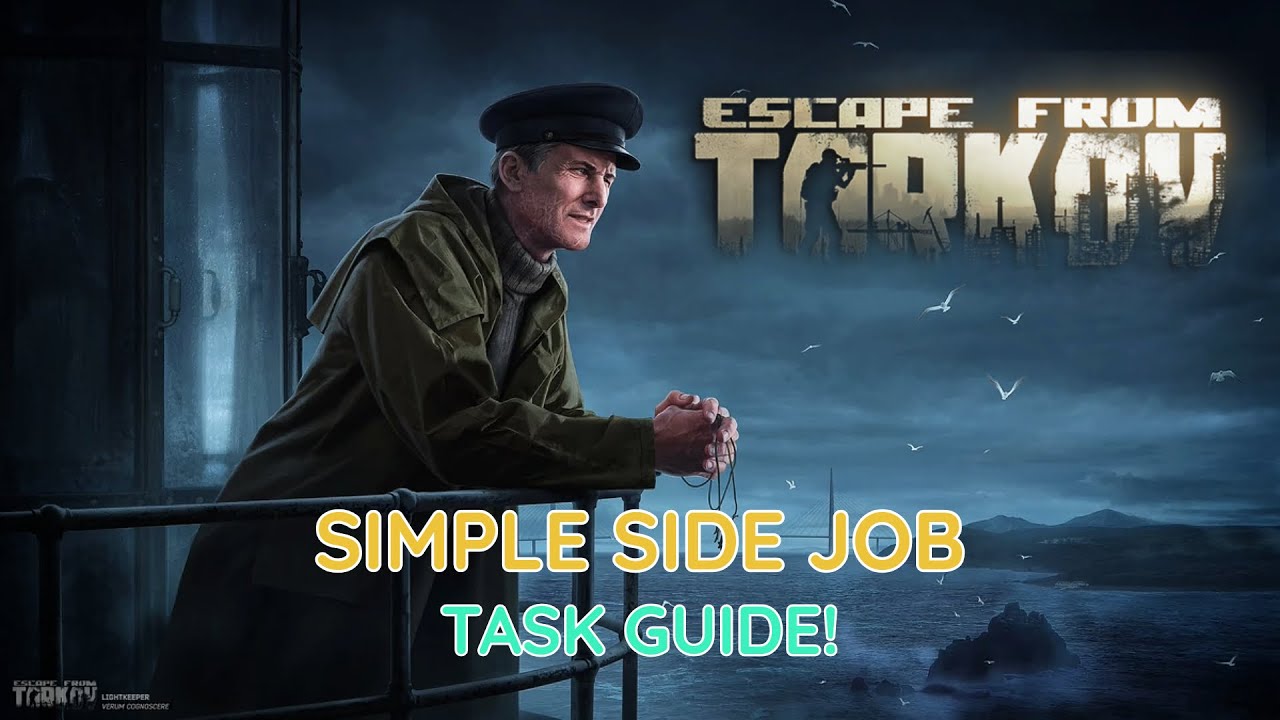 Simple Side Job Lightkeeper Task Guide! - Escape From Tarkov - YouTube