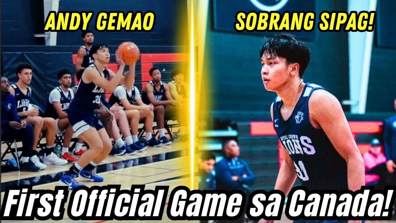 ANDY GEMAO First Official Game sa CANADA! SOBRANG SIPAG! - YouTube