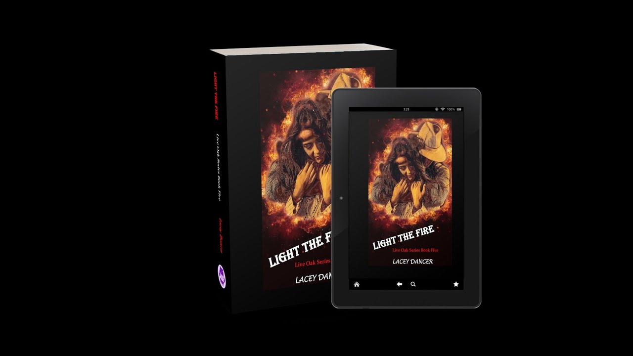 Light the Fire - Book 5 in Live Oak Series - YouTube