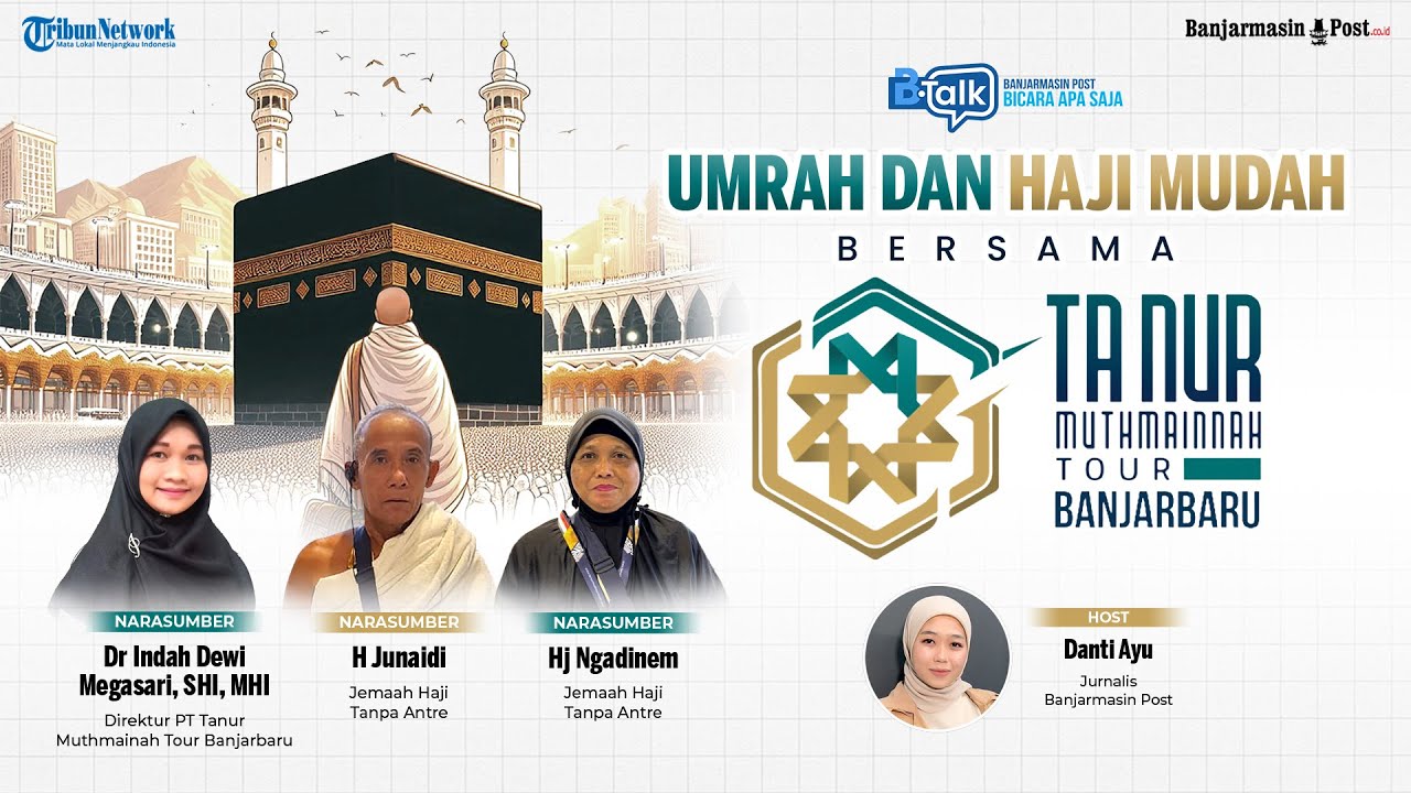 🔴 Umrah dan Haji Mudah Bersama PT Tanur Muthmainnah Tour Cabang ...