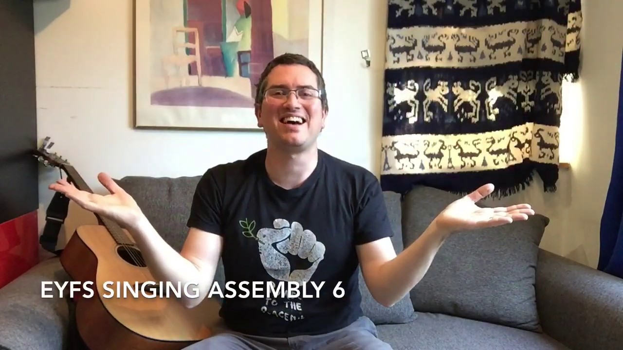 EYFS Singing Assembly 06 - YouTube