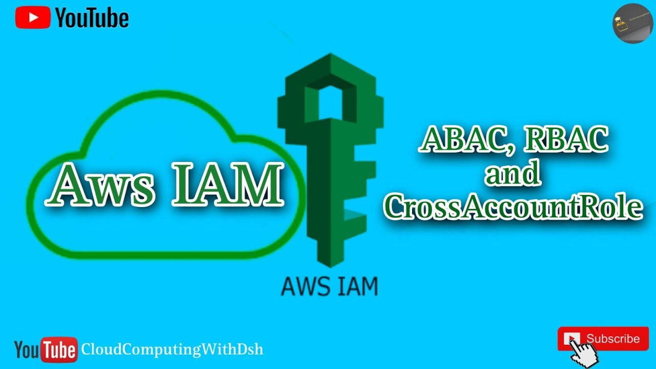 S4 AWS IAM RBAC , ABAC #CrossAccountRole #HowtoAcessCrossAccountUsingIAMRole - YouTube