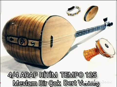 @ 4/4 ARAP RİTİM TEMPO 125 (Mevlam Bir Çok Dert Vermiş_Sevemedim Karagözlüm )