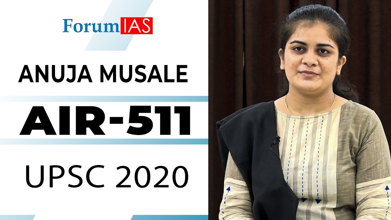 UPSC Topper || Anuja Musale , UPSC 2020, AIR - 511 - YouTube
