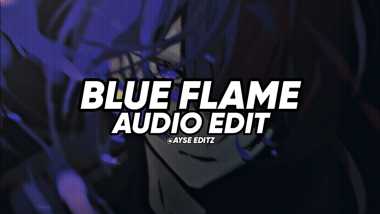 blue flame - le sserafim || [edit audio] - YouTube