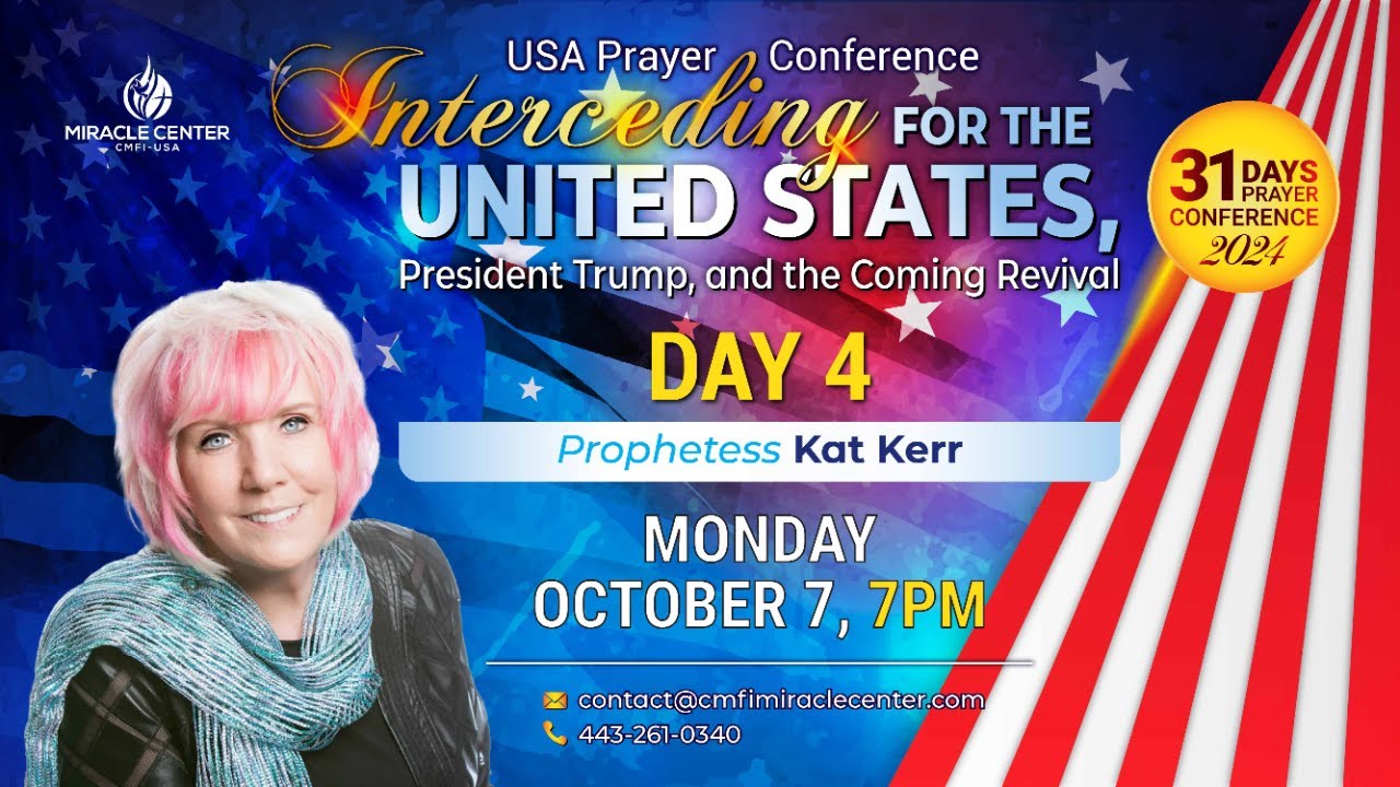 31 Days USA Prayer For President Trump: Day 4 // Prophetess Kat Kerr ...