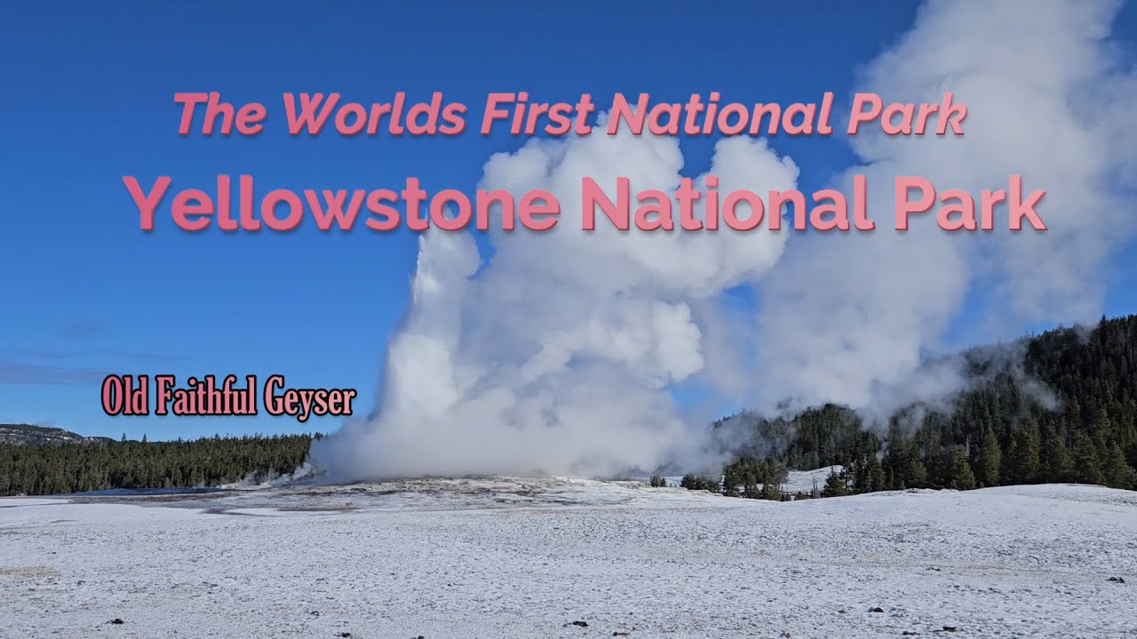 The Worlds First National Park Yellowstone National Park Wyoming - YouTube