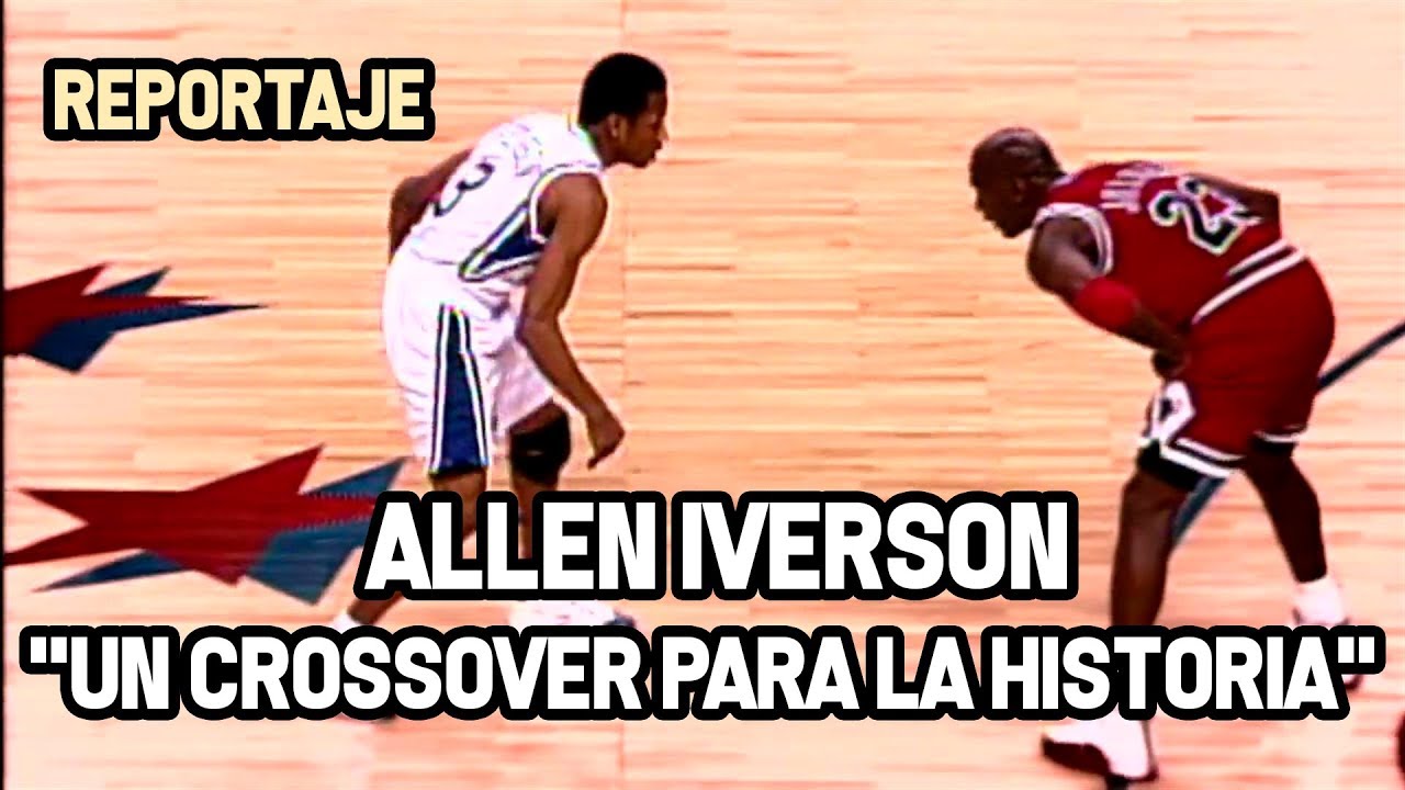 Allen Iverson - "Un Crossover para la Historia" | Reportaje NBA - YouTube