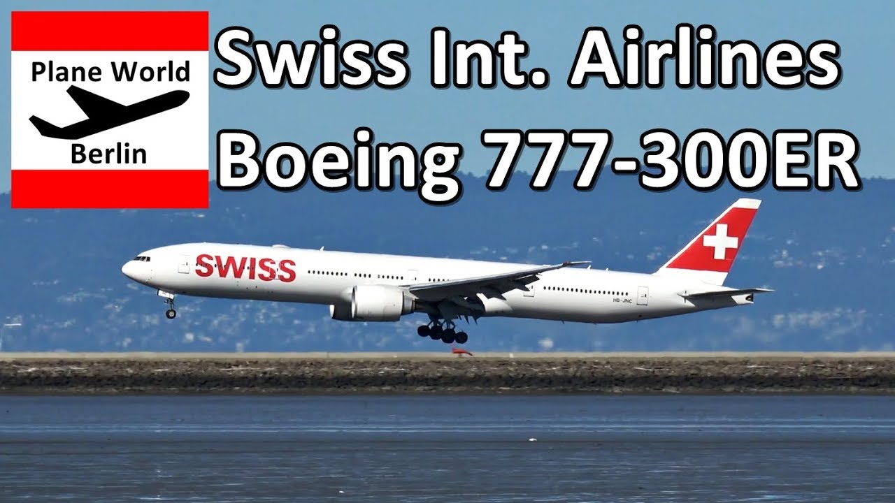 Swiss Int. Airlines Boeing 777-300ER landing in San Francisco - YouTube