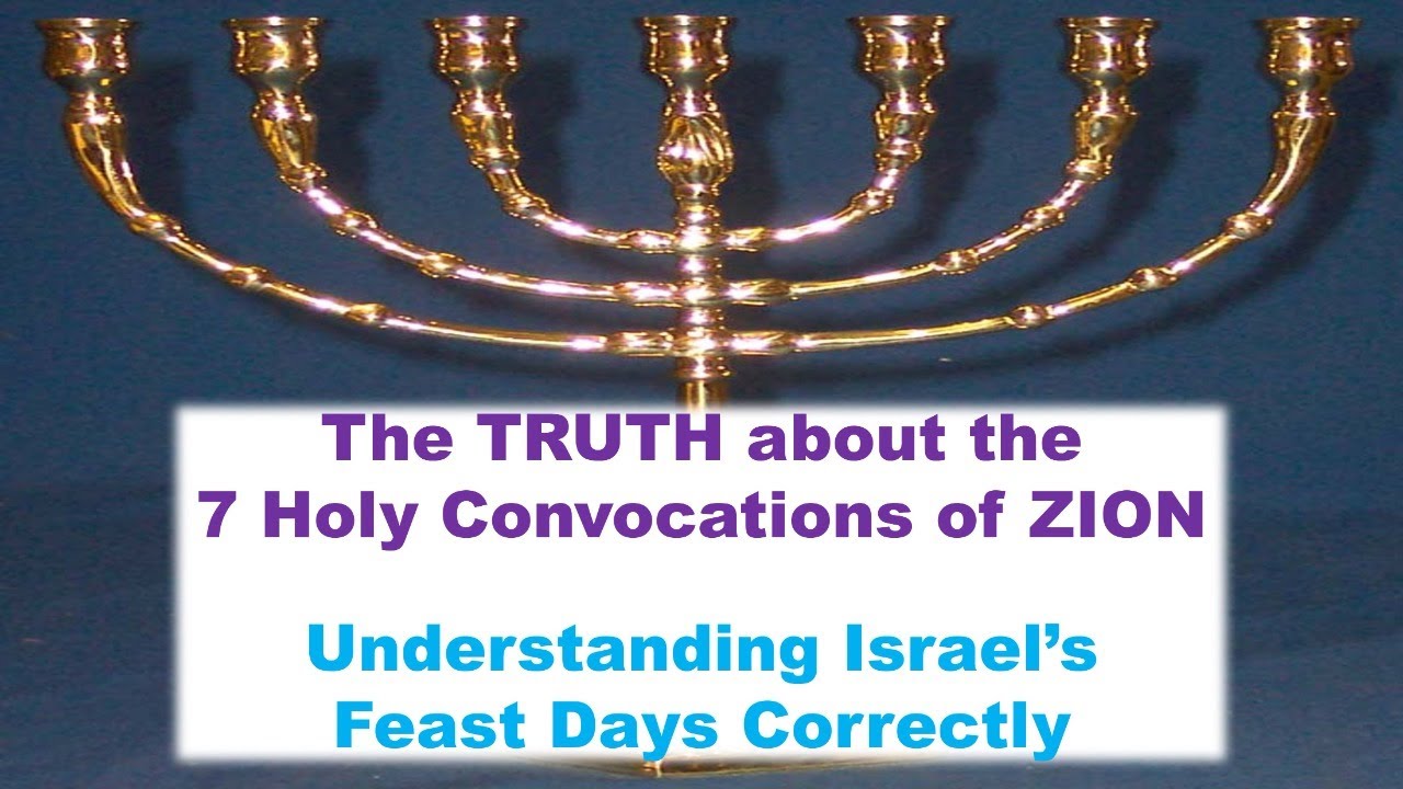 The Seven Holy Feast Days of ZION - the Truth! - YouTube