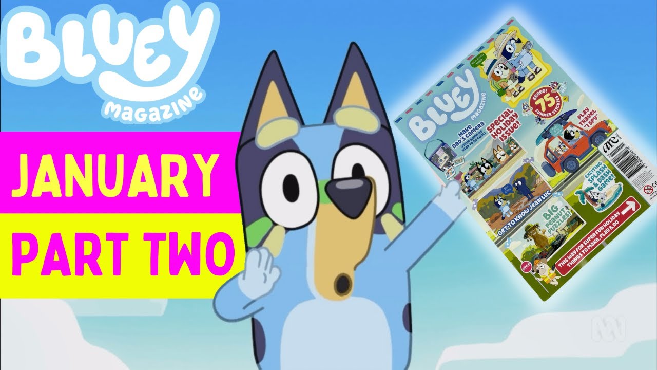 BLUEY Magazine - January 2023 Issue Part 2 🚌 🏖 | Bluey Books & Crafts ...