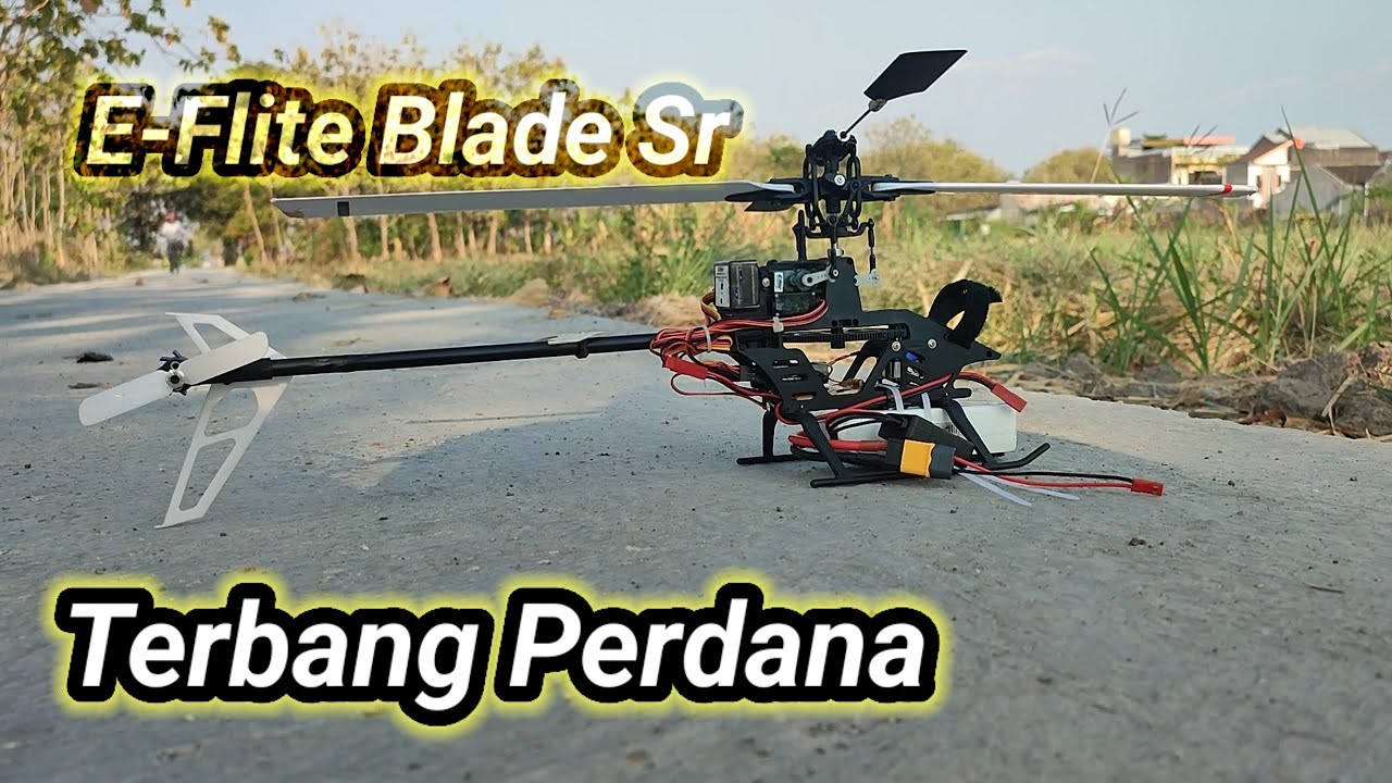 Terbang Perdana Rc Helikopter Blade Sr dari E-Flite - YouTube
