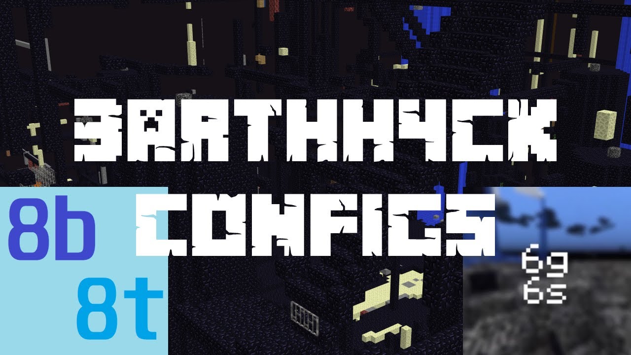 8b8t and 6g6s 3arthh4ck configs - YouTube