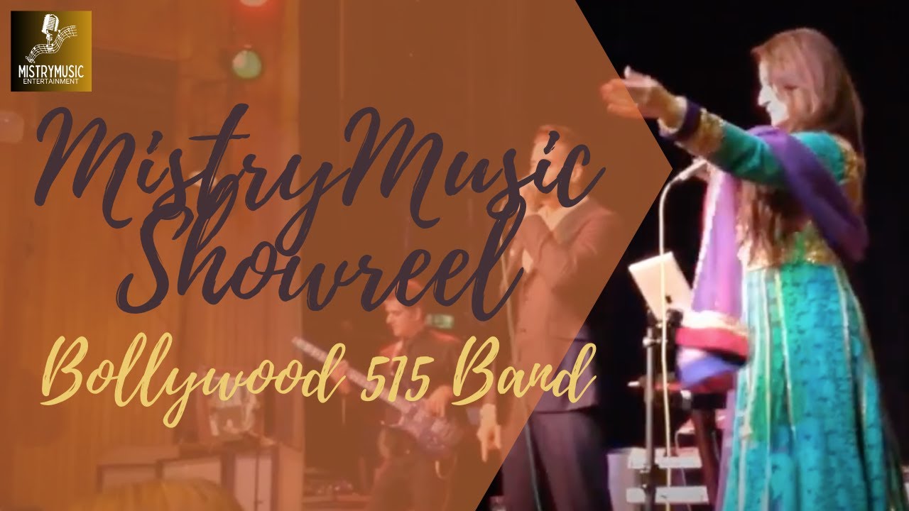 Bollywood Band 515 MistryMusic Showreel || MistryMusic Entertainment ...