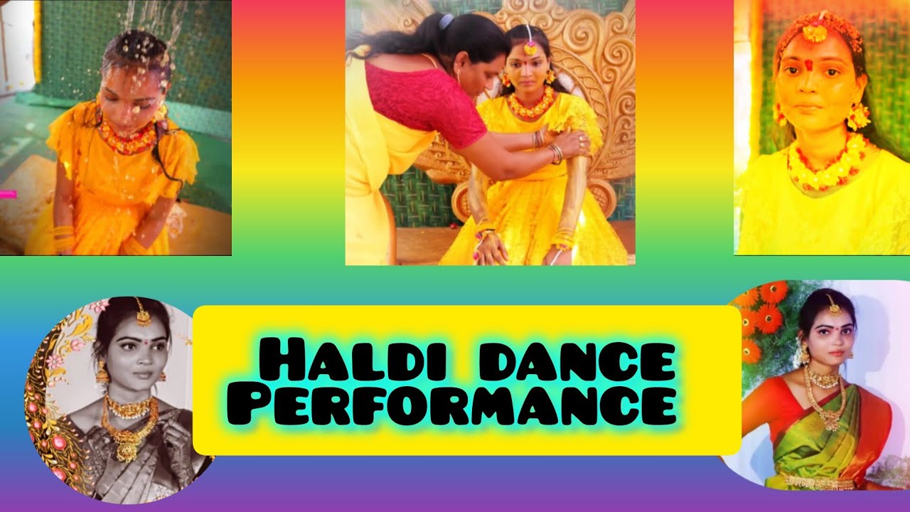 Haldi dance performance for sister wedding | haldi ceremony | bride ...