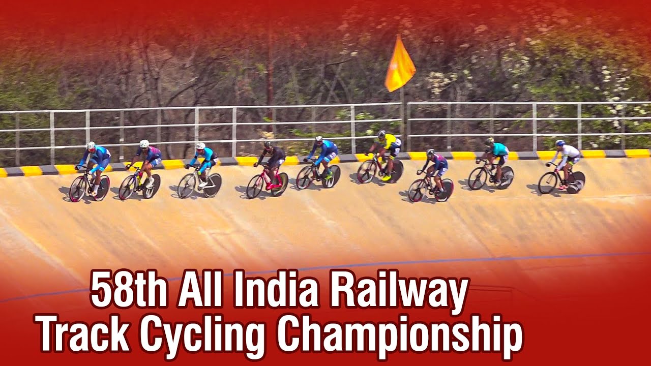 58th All India Railway Track Cycling Championship 2022 | Hyderabad | OU ...