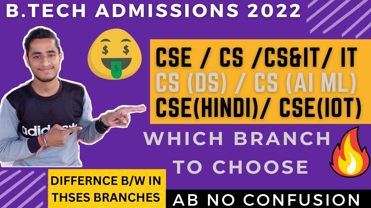 Cse Vs It Vs Csit Vs Cse Ds Vs Cse Ai Ml Vs Cse Hindi Vs Cseiot Watch Before You