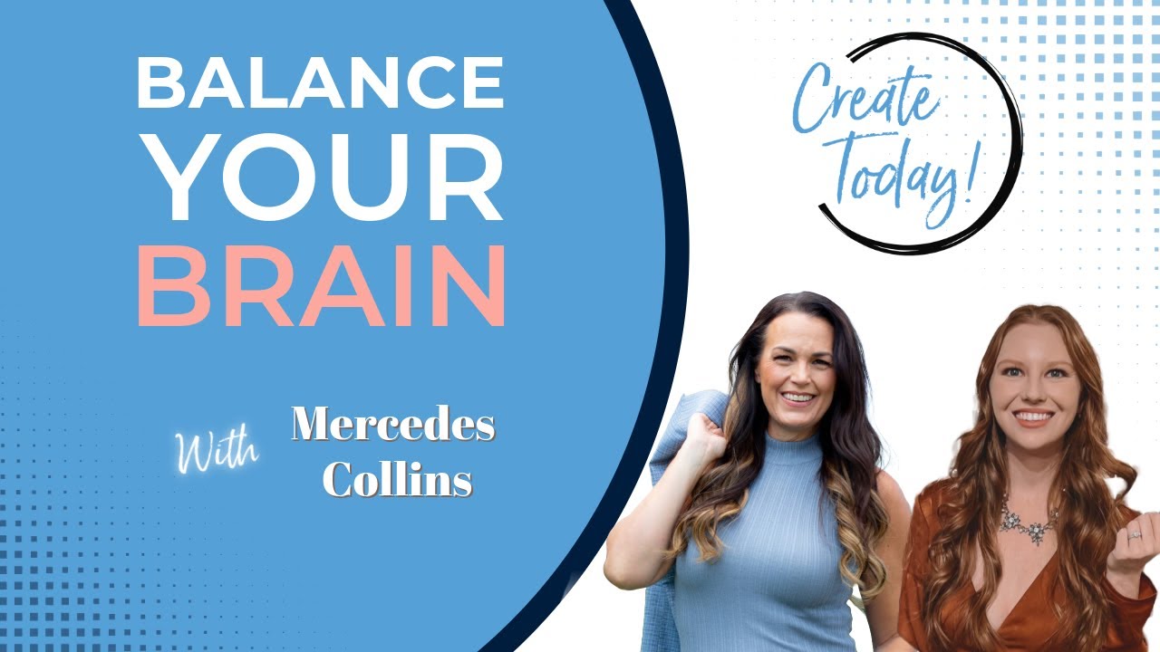 75-Balance Your Brain With Mercedes Collins - YouTube