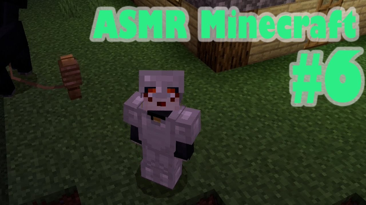ASMR Minecraft #6 | Relaxing Gameplay with #whispering - YouTube