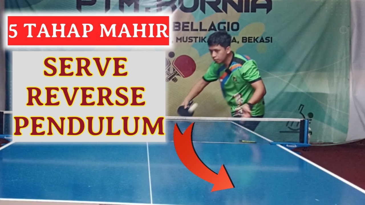 CARA MUDAH SERVICE REVERSE PENDULUM Tenis Meja | Table Tennis ...
