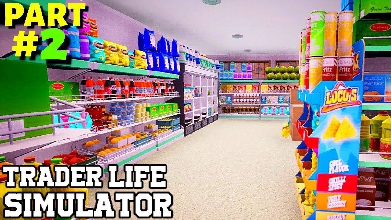 Upgrading Our Shop - Trader Life Simulator - PART 2 (HINDI) - YouTube