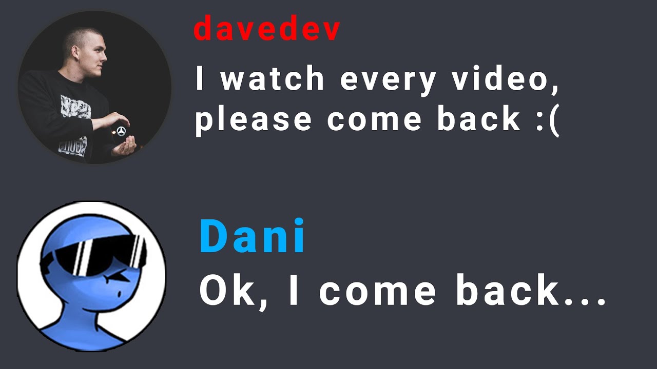 Watching All Dani Videos, So He Comes Back - YouTube
