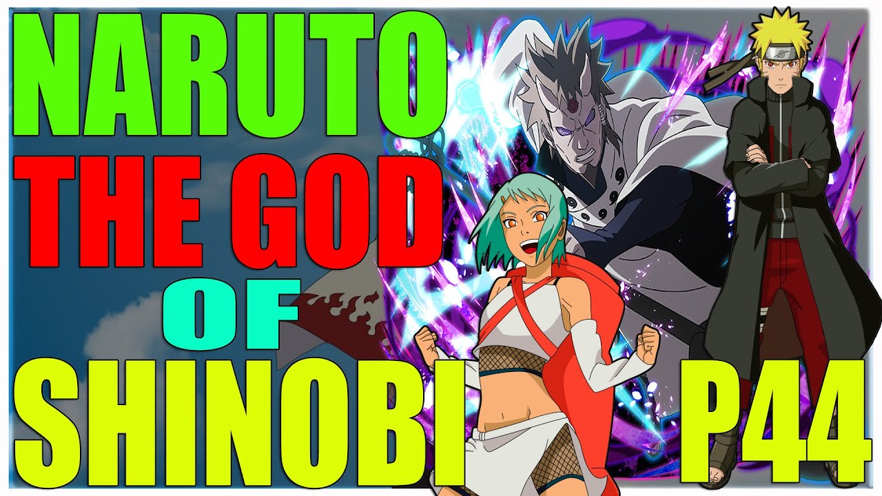 Naruto the god of shinobi PART 44 - YouTube