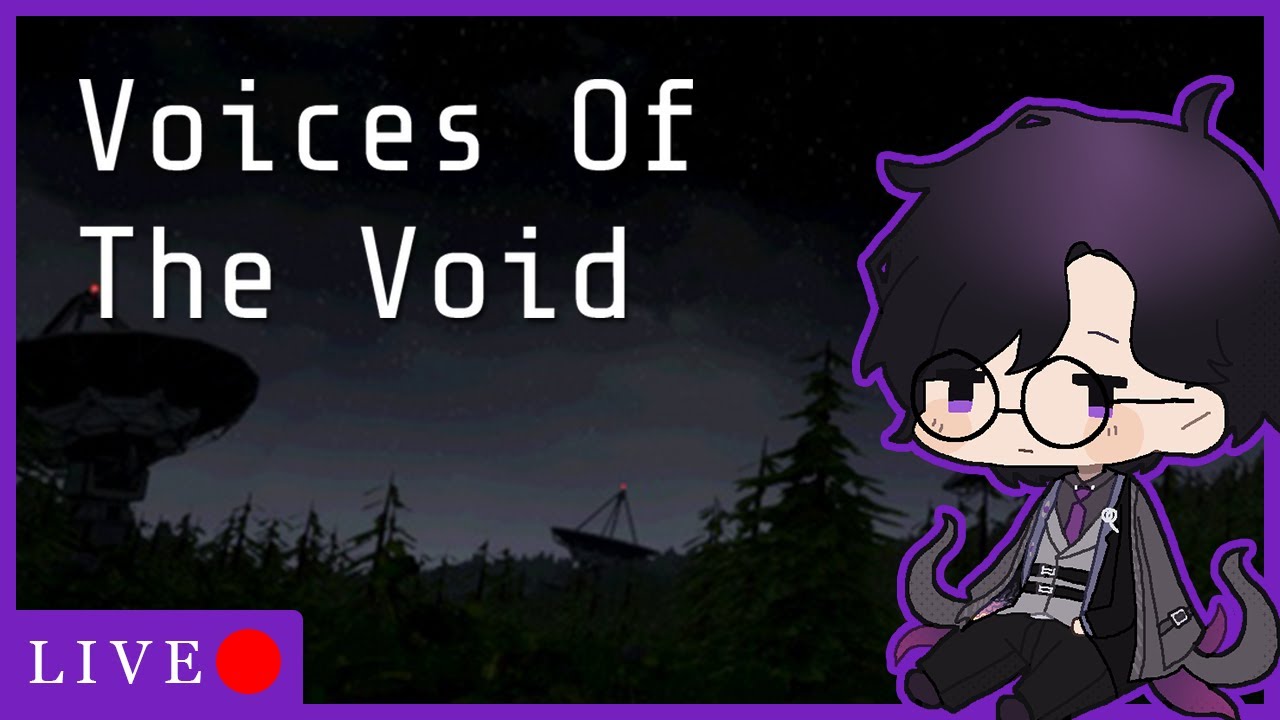 【Voices of the Void】Entity Hunting 103 - YouTube