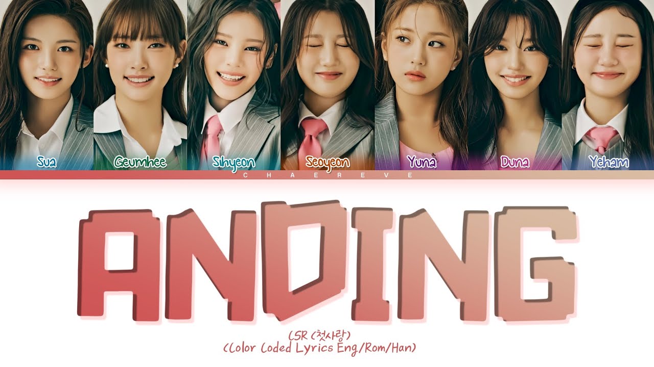 CSR Anding (&) Lyrics (Color Coded Lyrics) - YouTube