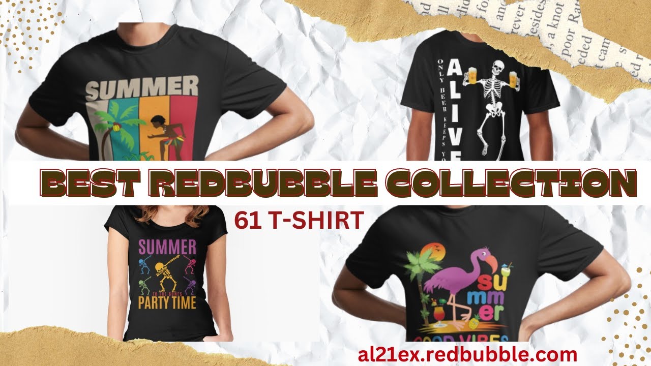 REDBUBBLE T-SHIRT COLLECTION 61 UNIQUE T-SHIRT DESIGN - YouTube