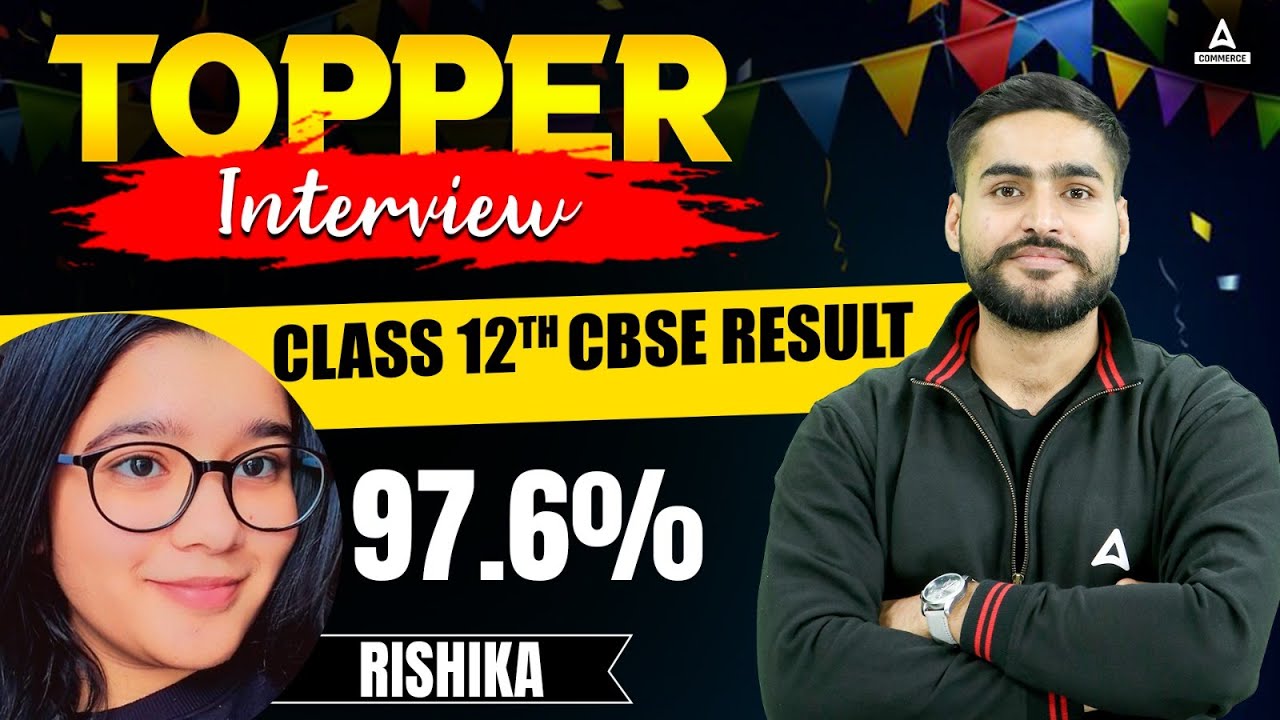 CBSE Class 12th Result 2024 | Topper Rishika Got 97.6% | Let's Talk ...