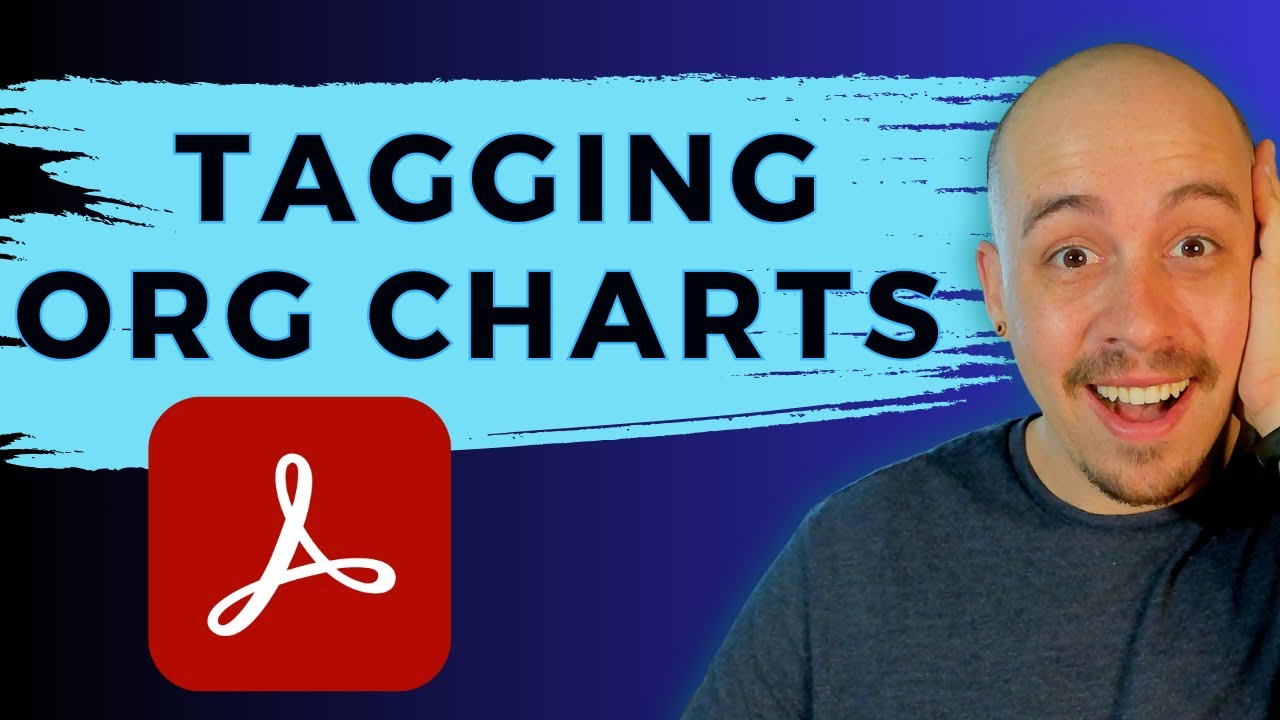 How to tag an organizational chart in adobe acrobat pro dc - YouTube