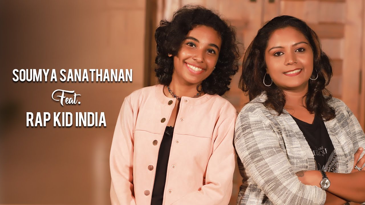 Hey Mama / Finesse with a Carnatic fill Soumya Sanathanan feat. Rap Kid ...