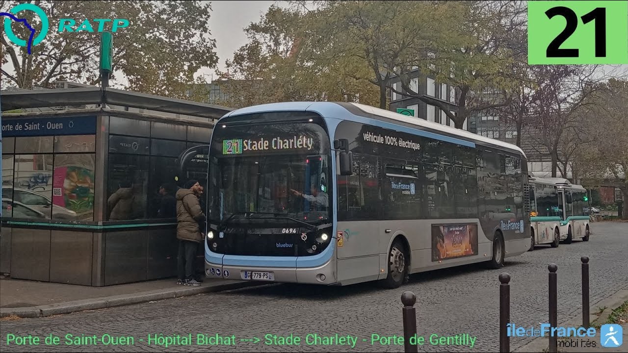 Bus 21 RATP - Bluebus 12m (3p) N°0694 Porte de Saint-Ouen - Hôpital ...
