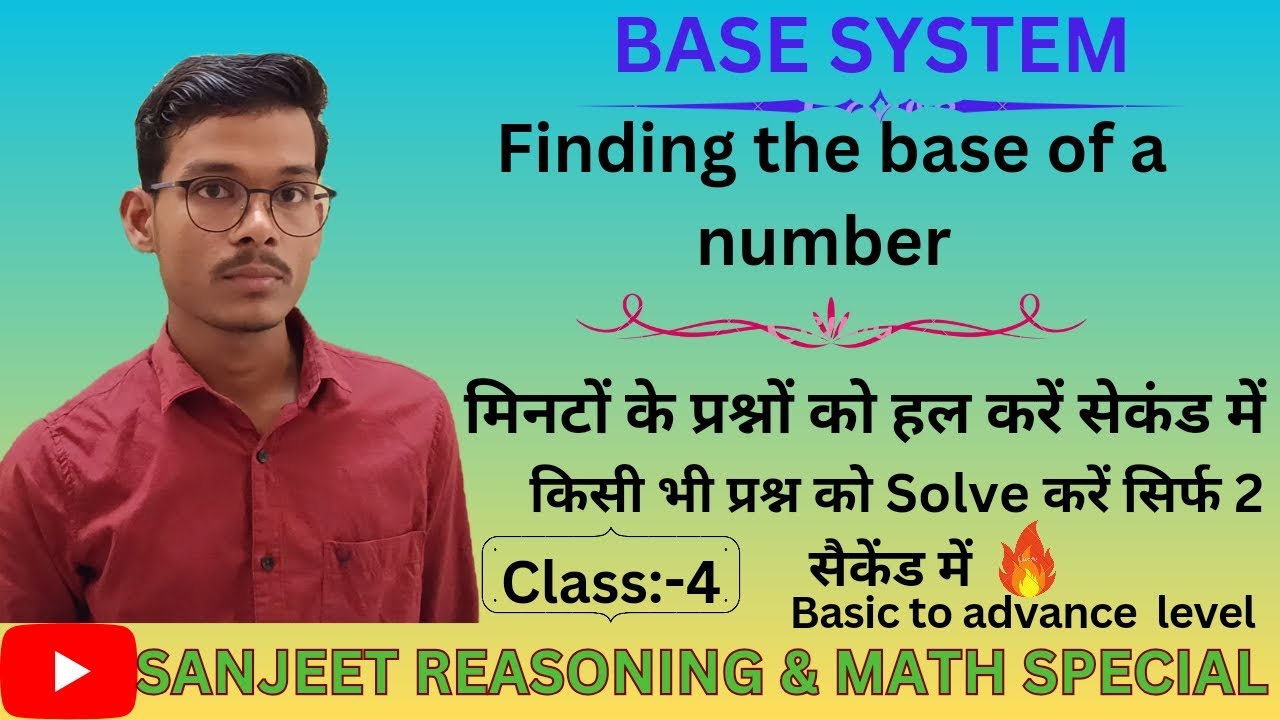 Finding The Base Of A Number Important Questions Concept Class 4 YouTube Finding The Base Of A Number Important Questions Concept Class 4 YouTube