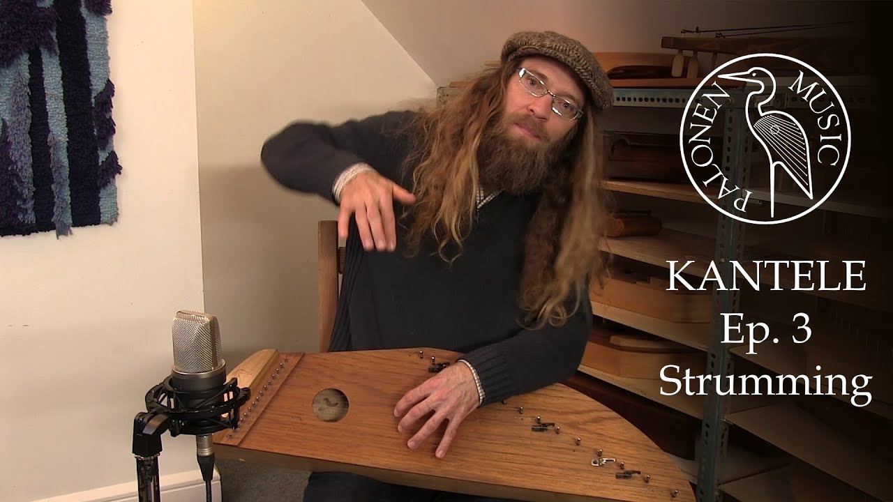 How to Play Kantele Tutorial 3 - Strumming Techniques - YouTube