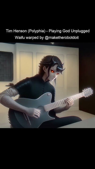 Tim Henson of Polyphia - Playing God Unplugged (Waifu Edition) - YouTube