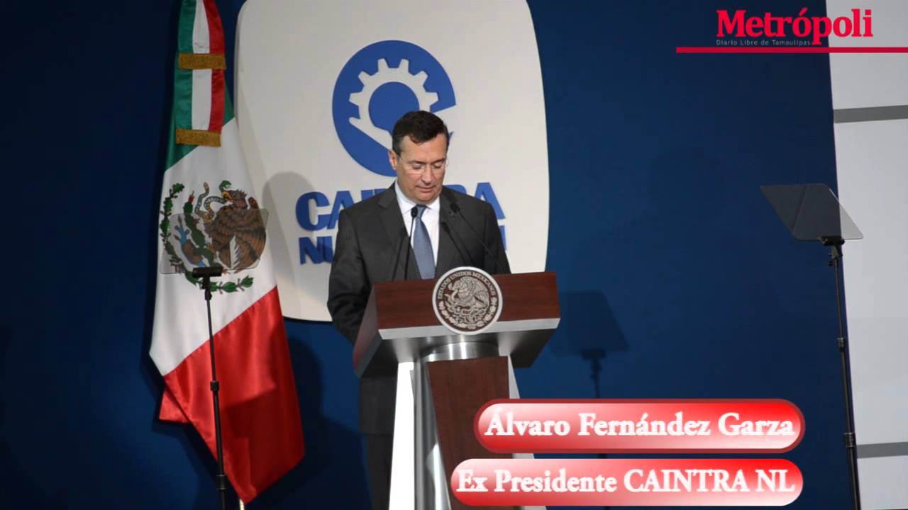 Alvaro Fernández Garza ex presidente de CAINTRA da mensaje de despedida ...