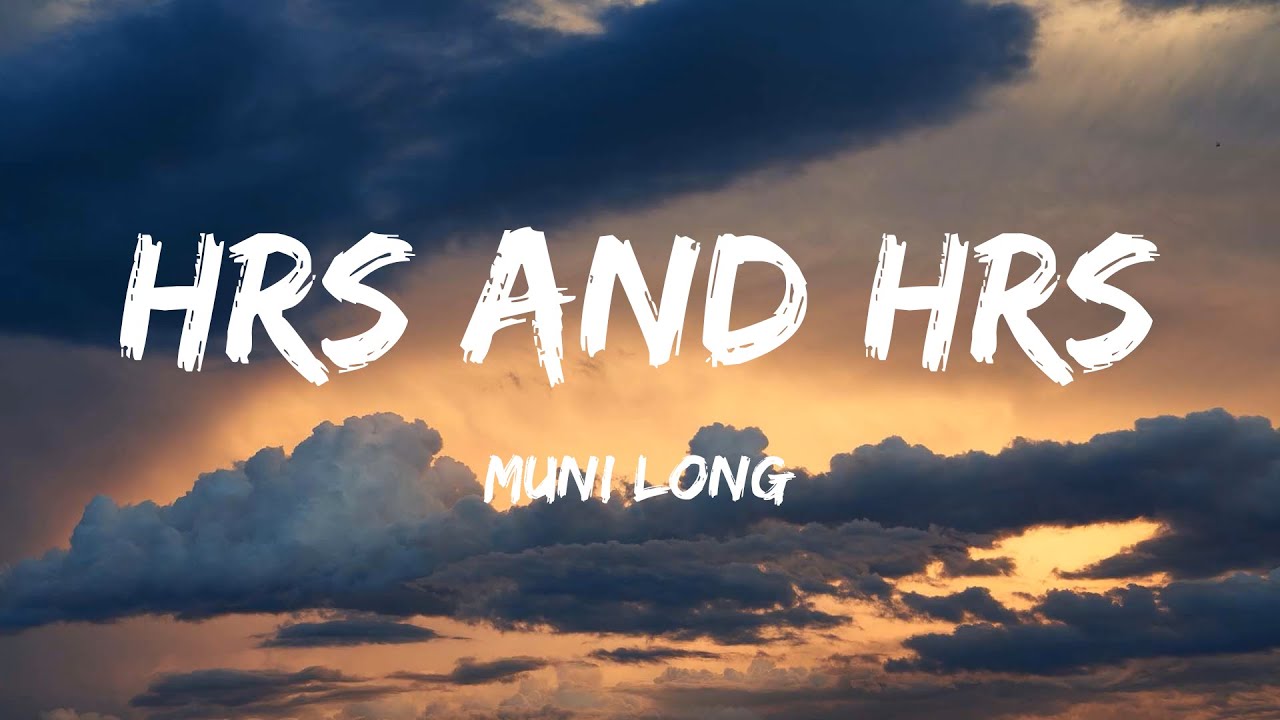 Muni Long - Hrs And Hrs (Lyrics) - Cardi B, Miley Cyrus, Karol G, Dj ...