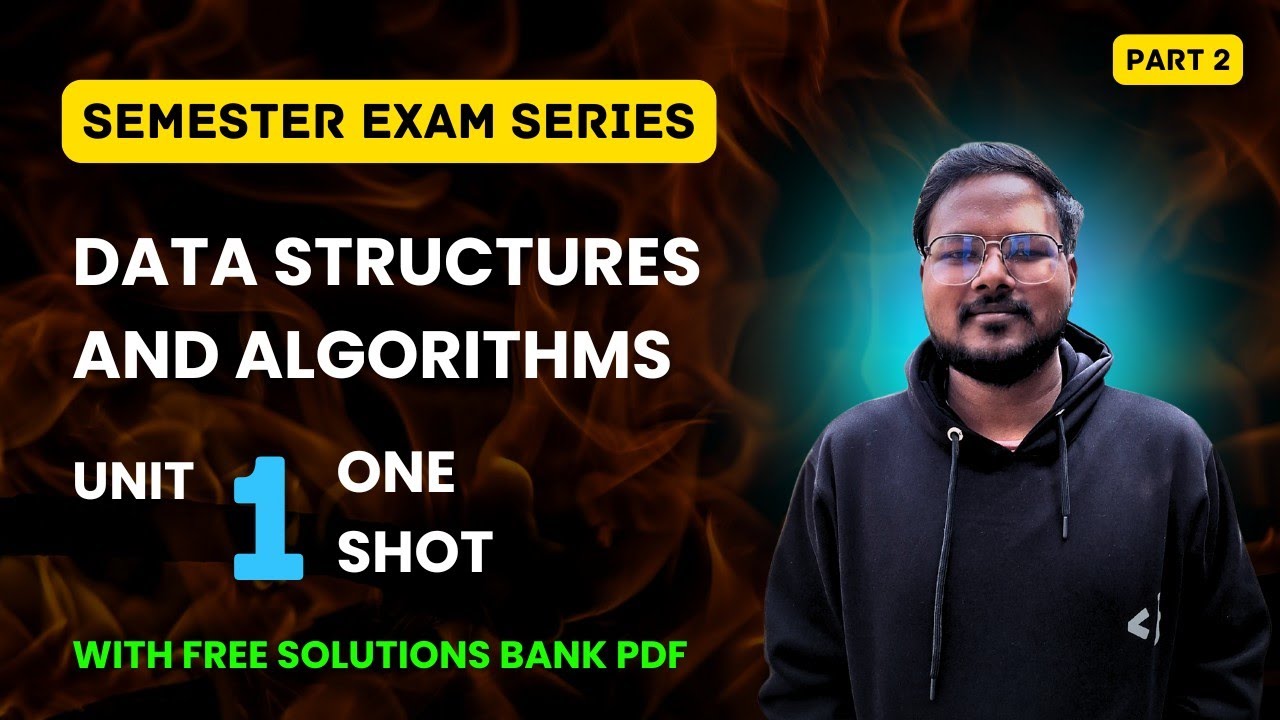 Unit 1 Data Structures And Algorithms Part 2 Most Expected 10 Marks Questions Youtube 