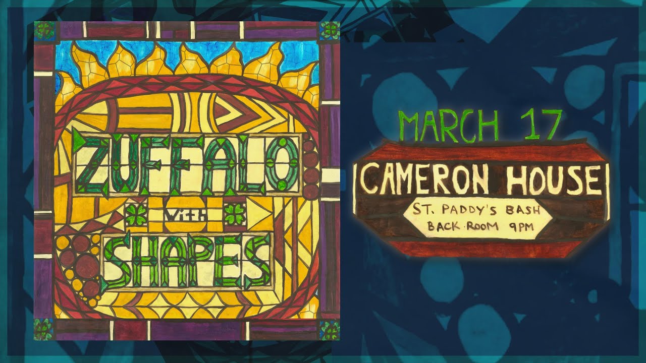 Zuffalo's ST. PADDY's BASH w/ Shapes LIVE on March 17, 2023 - YouTube
