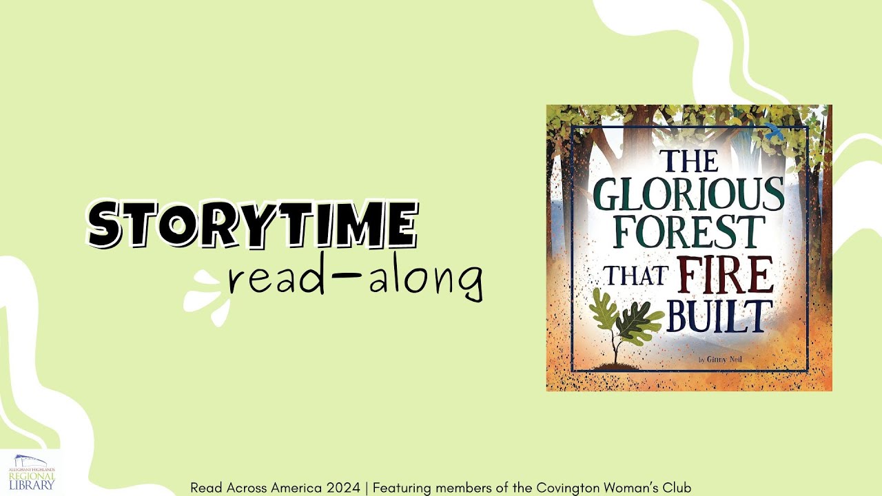 Read Along | The Glorious Forest that Fire Built | Read Across America - Covington Woman's Club ...