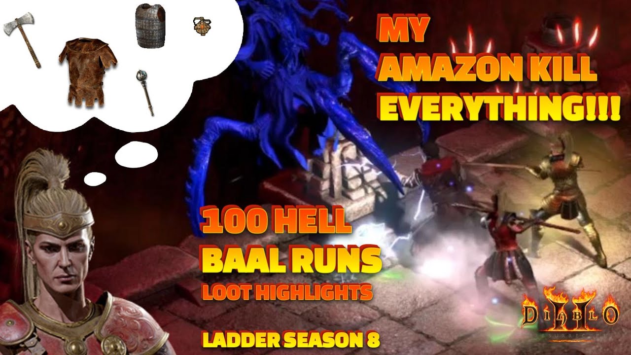 I Ran Hell Baal 100 Times with my Lightning Strike Amazon Jill - Ladder ...