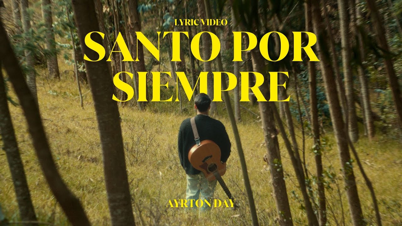 Ayrton Day - Santo Por Siempre (Lyric Video) - YouTube
