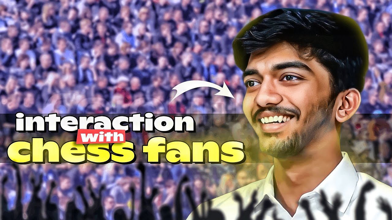 GM GUKESH , Interaction With Chess Fans - YouTube
