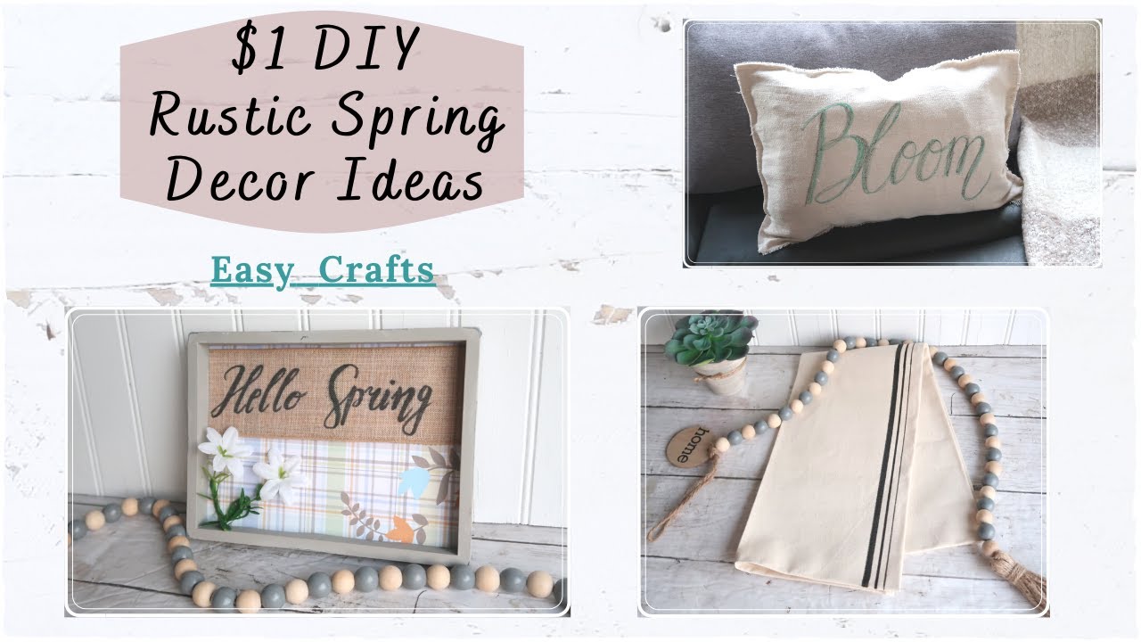 3 DIY RUSTIC SPRING DECOR IDEAS * Easy Rustic Spring Crafts * $1 Spring ...