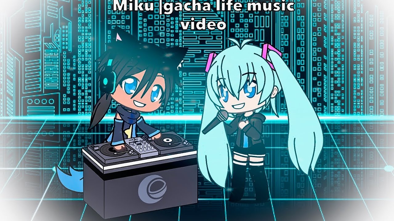 Miku | Gacha life music video